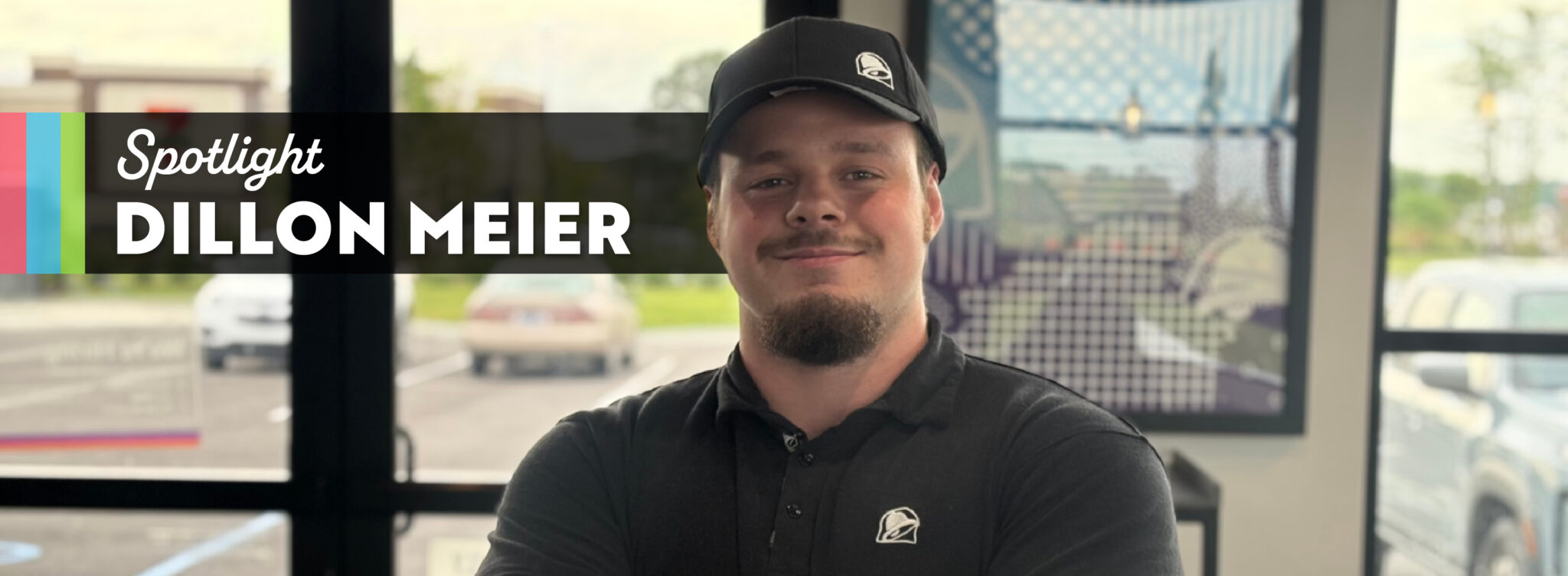 Dillon Takes on a New Restaurant – MRCO Taco Bell Jobs